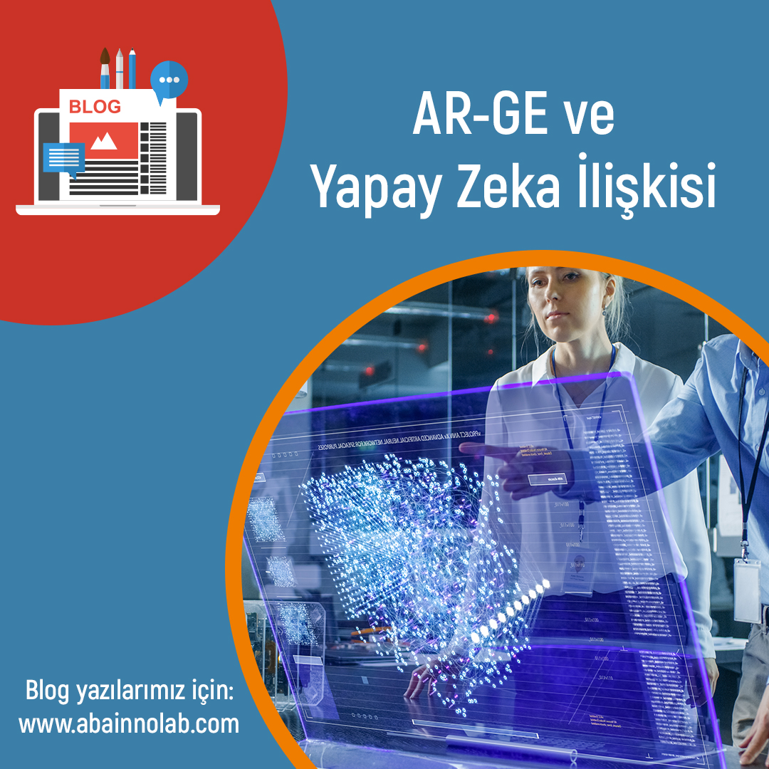 AR - GE ve Yapay Zeka İlişkisi - Aba Innolab AR - GE ve Yapay Zeka İlişkisi - Aba Innolab